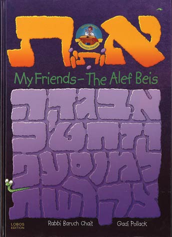 My Friends - the Alef Beis: Reprinted Laminated Edition – Lehmanns B2C