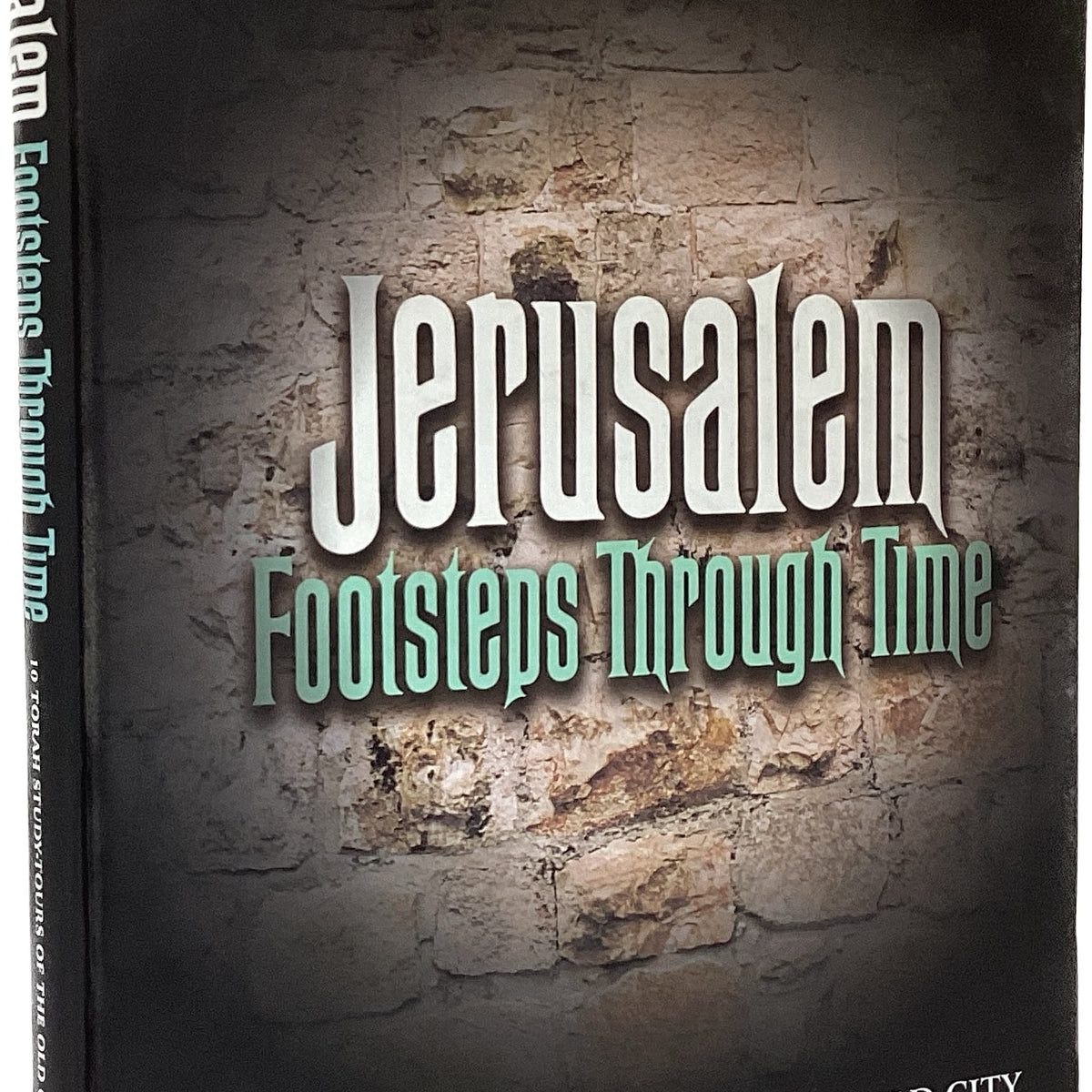Jerusalem Footsteps Through Time – Lehmanns